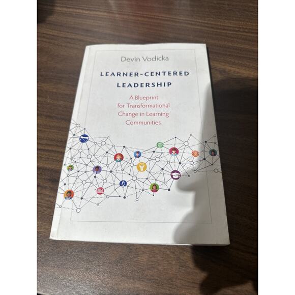 Accents | Learnercentered Leadership A Blueprint For Transformational ...